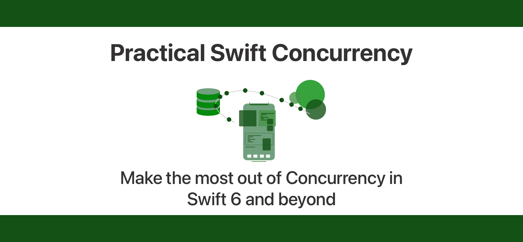 Practical Swift Concurrency Make The Most Out Of Concurrency In Swift